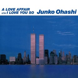 [LP]Ohashi Junko - A Love Affair/I Love You So (7Inch Single Clear ...