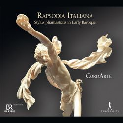 CORDARTE - RAPSODIA ITALIANA/ DANIEL DEUTER 이탈리아 랩소디: 초기 바로크 시대의 환상적 양 ...