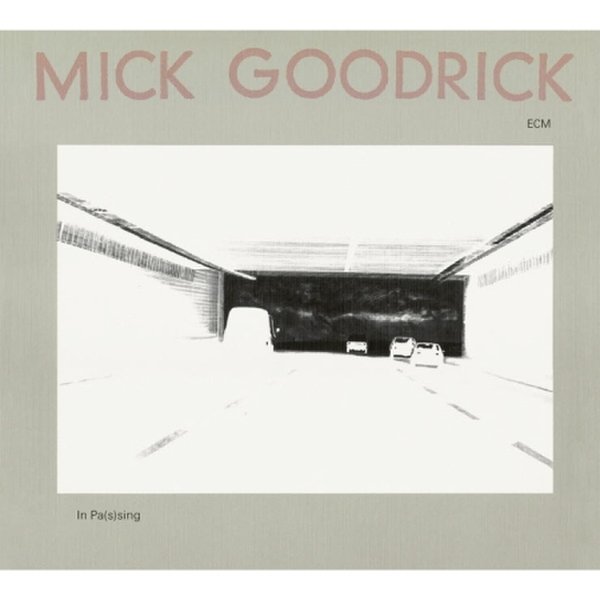 [CD] Mick Goodrick - In Pas(S)Ing (Touchstone Series) / 믹 굿드릭 - 인 패싱 ...