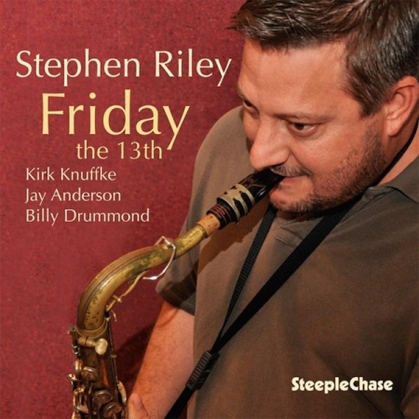 [CD] Stephen Riley - Friday The 13Th (24Bit/96Khz Recording) / 스테판 라일리 ...