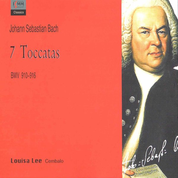 LUISA LEE(이루이사) - BACH: 7 TOCCATAS BWV 910-916 바흐: 7 토카타 - SSG.COM