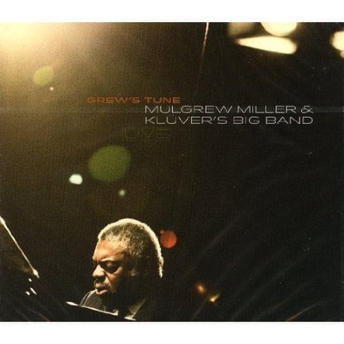 [CD] Mulgrew Miller & Kluvers Big Band - Grews Tune / 멀그루 밀러 & 클루버스 빅 ...