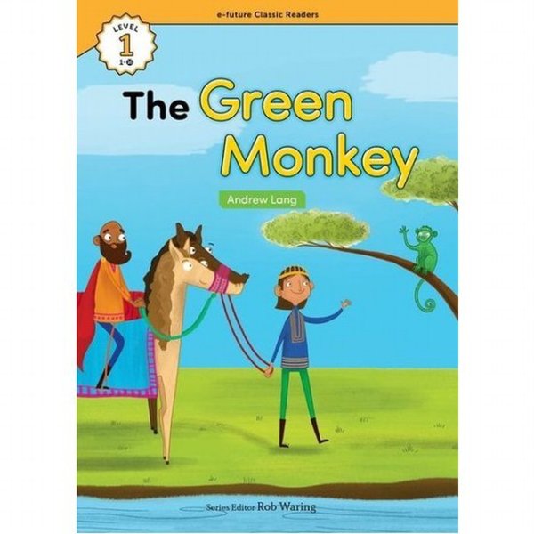 The Green Monkey(Andrew Lang) (with QR) (e-future Classic Readers ...